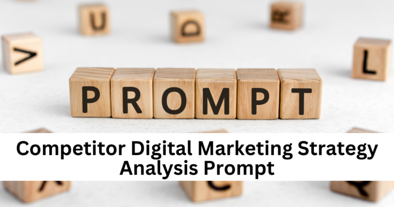 Competitor Digital Marketing Strategy Analysis Prompt | SEO & AEO